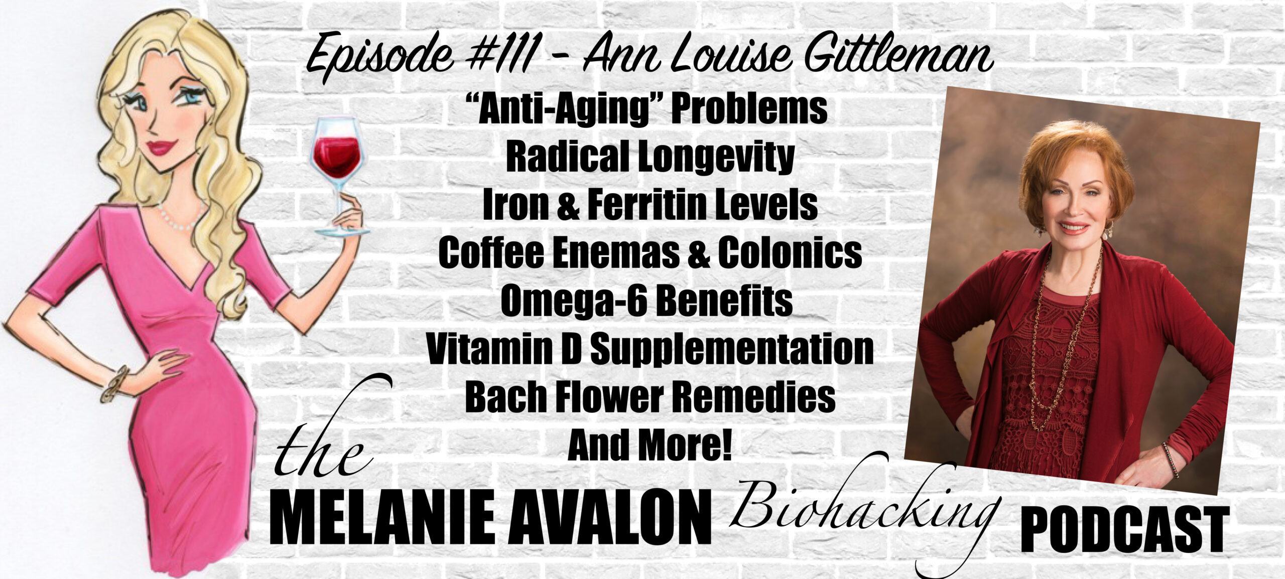 Ann Louise Gittleman: “Anti-Aging” Problems, Radical Longevity, Iron ...